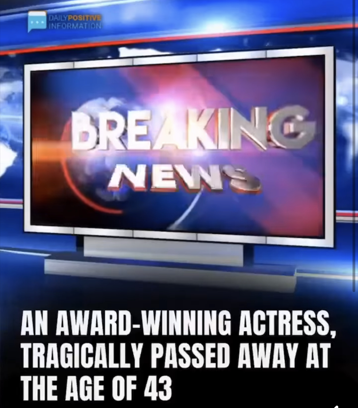An award-winning actress passed away at the age of 43 - News Article