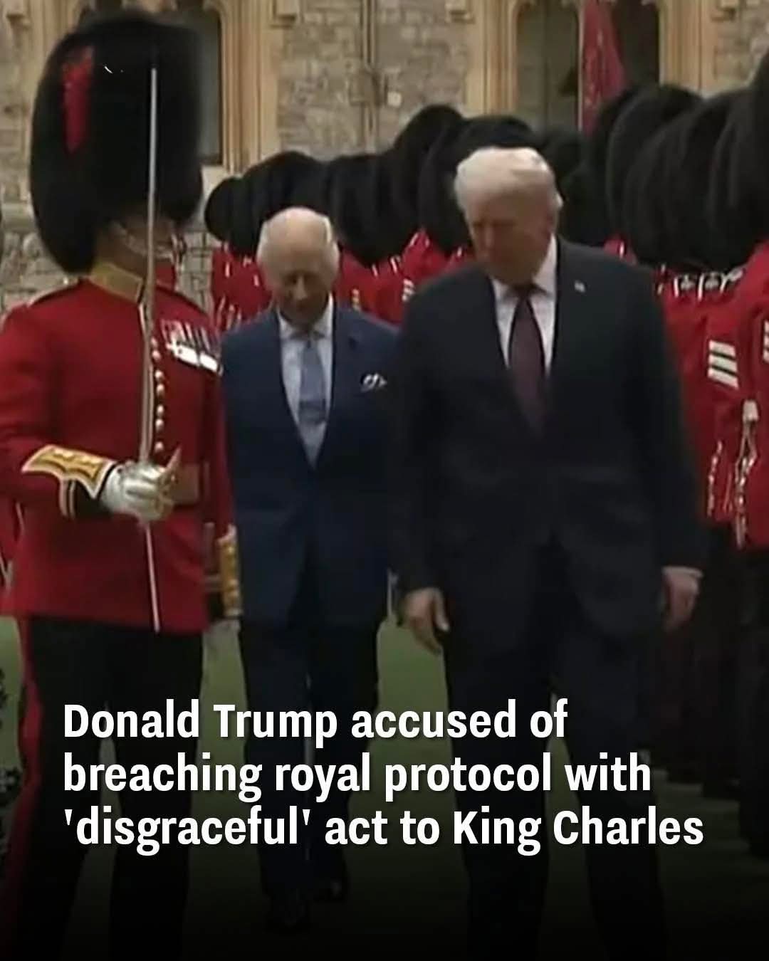 Donald Trump Criticized for Breaching Royal Protocol During UK Visit ...
